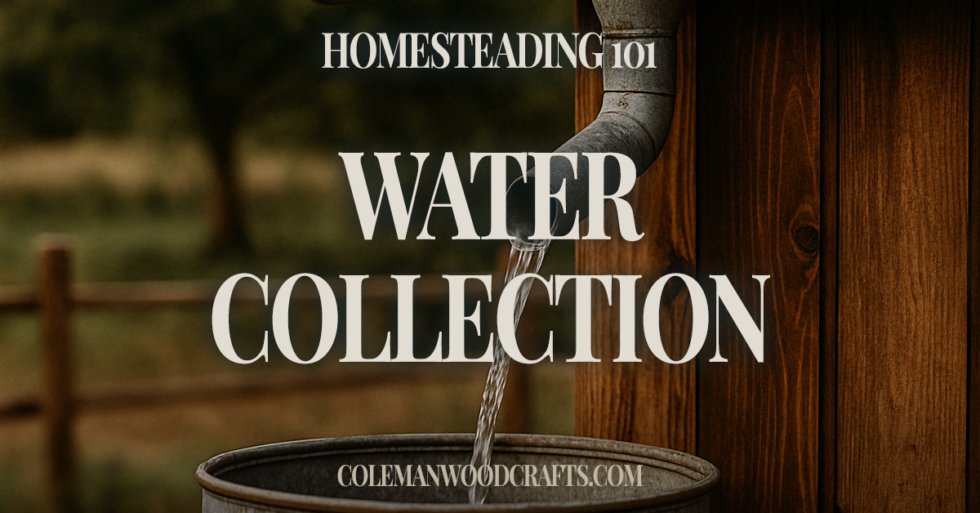 Water Collection & Management | Coleman Woodcrafts